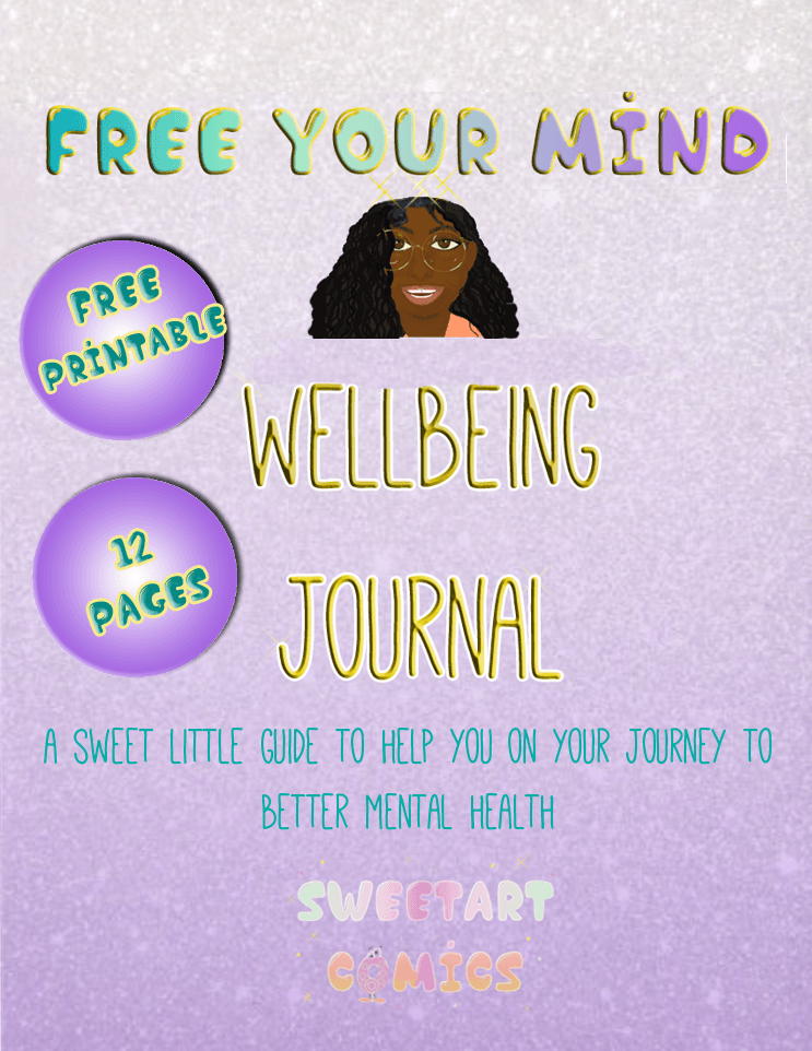Grab Your Free Printable Wellbeing Journal - Sweetart Comics